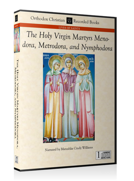 The Holy Virgin Martyrs Menodora, Metrodora, and Nymphodora - MP3 Down ...